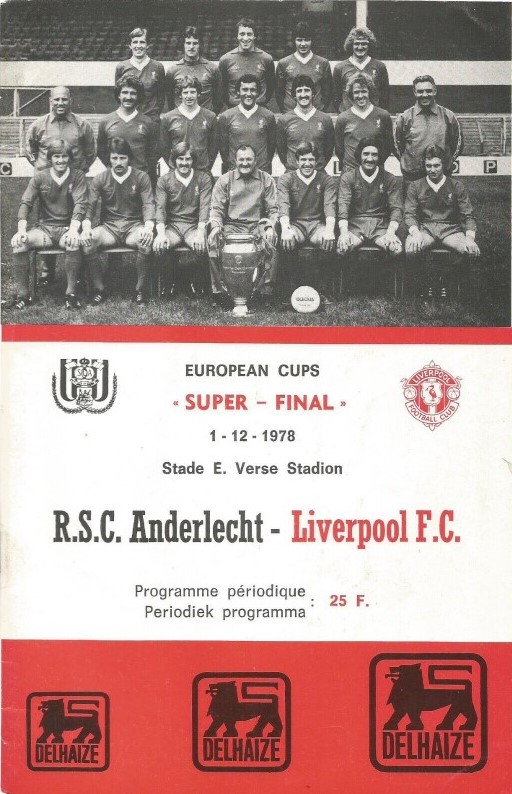Liverpool in Europe - 1978/79 Super Cup Final